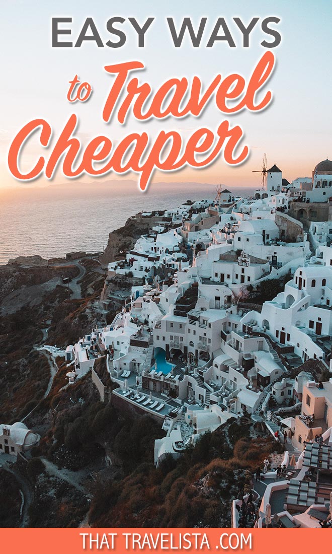 How to Travel Cheaper: A Beginner's Guide to Budget Travel